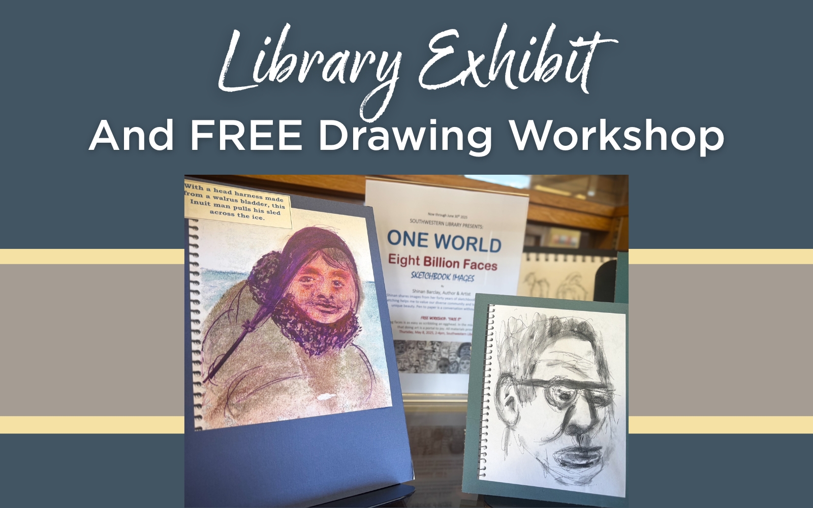 Library Hosts Art Exhibit and Free Drawing Workshop - May 8, 2025 ...